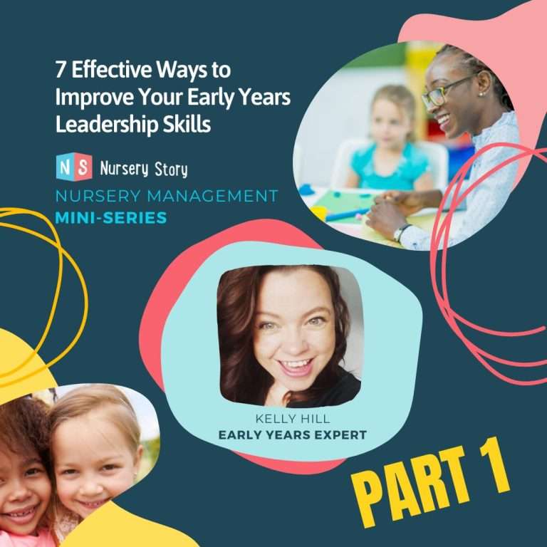 7 Effective Ways to Improve Your Early Years Leadership Skills ...
